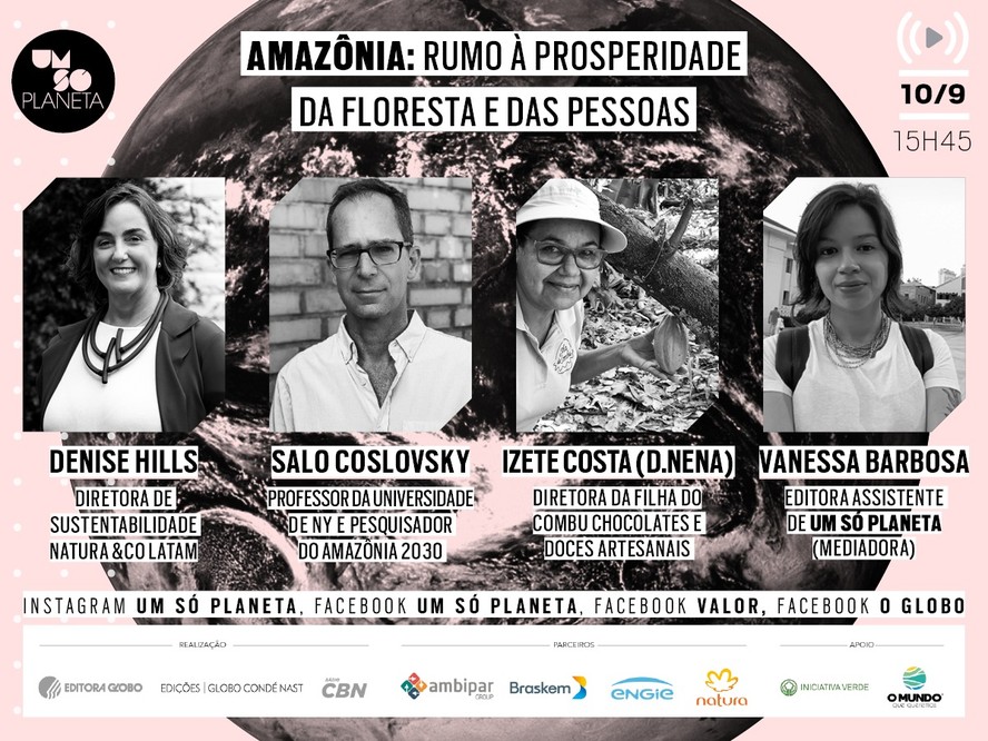 Um Só Planeta discute caminhos para a prosperidade na Amazônia em live ...